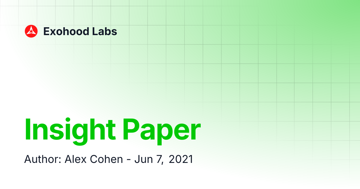 Insight Paper | Exohood Labs